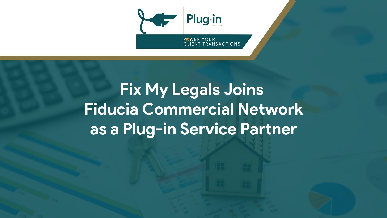 Fix My Legals Joins Fiducia Commercial Network as a Plug-in Service Partner - Fiducia Commercial ...